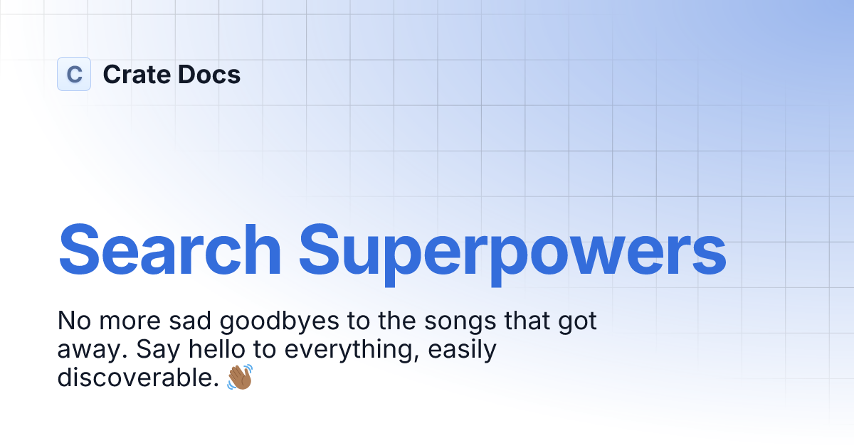 Search Superpowers | Crate Docs